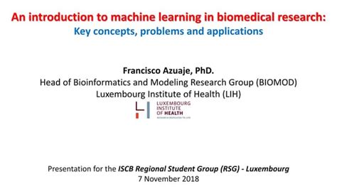An Introduction To Machine Learning In Biomedical Research Key Concepts Problems And
