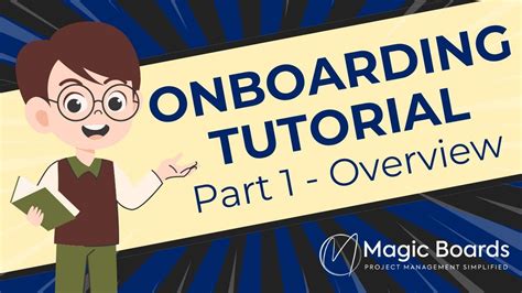 Onboarding Tutorial Part 1 Overview YouTube