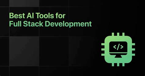 Top 10 Ai Tools For Full Stack Development You Should Know