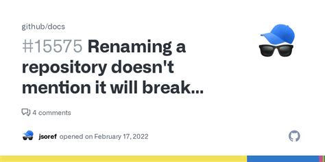 Renaming A Repository Doesn T Mention It Will Break Workflows Issue Github Docs Github