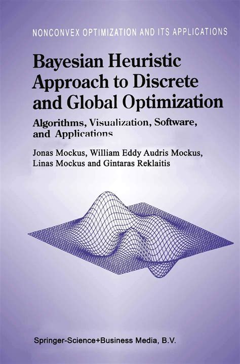 bayesian heuristic approach to discrete and global optimization