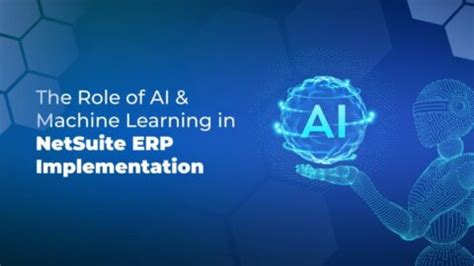 NetSuite ERP Implementation AI And ML