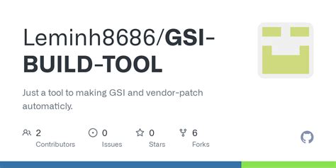 Github Leminh8686gsi Build Tool Just A Tool To Making Gsi And Vendor Patch Automaticly Github Leminh8686gsi Build Tool Just A Tool To Making Gsi And Vendor Patch Automaticly