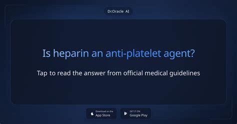 Is Heparin An Anti Platelet Agent