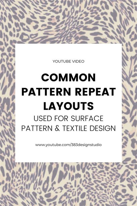 Common Pattern Repeat Layouts For Textile Design Textile Pattern Design Textile Pattern
