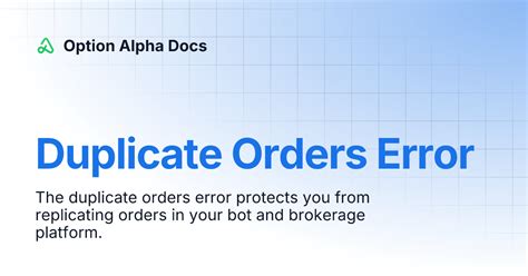 Duplicate Orders Error Option Alpha Docs