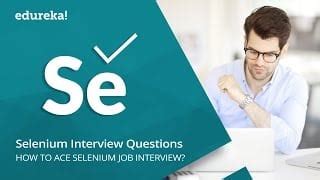 Top Selenium Interview Questions And Answers Tutorial Edureka