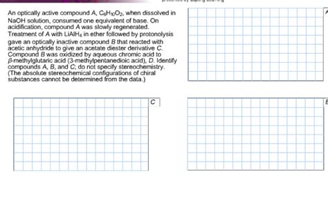 Solved An Optically Active Compound A C6h10o2 When