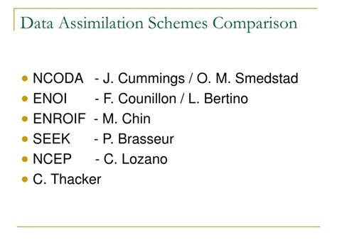 Ppt Data Assimilation Schemes Comparison Powerpoint Presentation