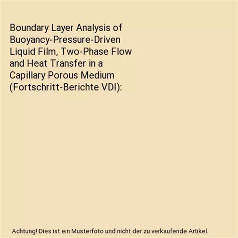 Boundary Layer Analysis Of Buoyancy Pressure Driven Liquid Film Two