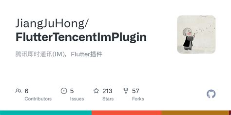 github jiangjuhong fluttertencentimplugin 腾讯即时通讯 im ，flutter插件