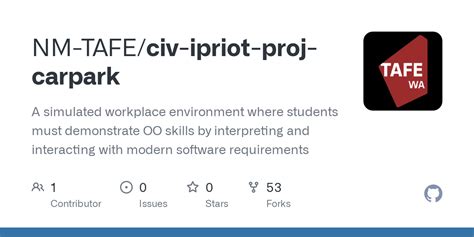 GitHub NM TAFE Civ Ipriot Proj Carpark A Simulated Workplace Environment Where Students Must