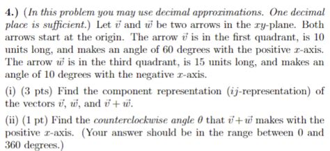 Solved In This Problem You May Use Decimal Chegg