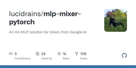 Github Lucidrainsmlp Mixer Pytorch An All Mlp Solution For Vision