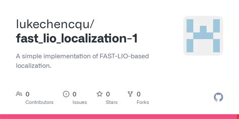 Github Lukechencqufastliolocalization 1 A Simple Implementation