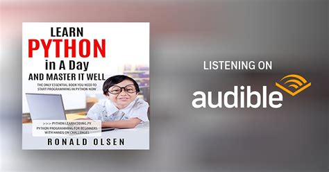 Python Learn Python In A Day And Master It Well Audiobook By Ronald Olsen