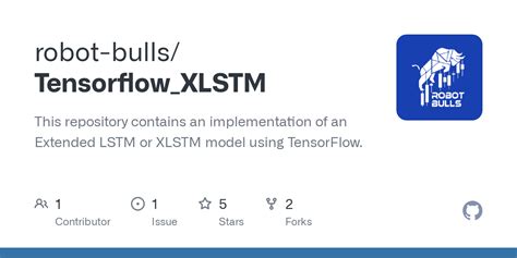 Tensorflowxlstmxlstmmodelpy At Main · Robot Bullstensorflowxlstm