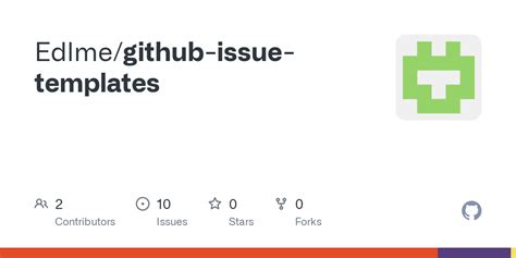 Github Edlmegithub Issue Templates