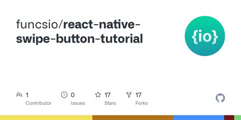 Github Funcsio React Native Swipe Button Tutorial