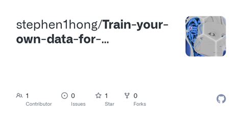 GitHub Stephen Hong Train Your Own Data For Detectiong Your Custom Objects Using Yolo