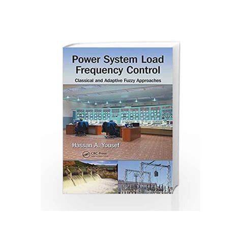 power system load frequency control classical and adaptive fuzzy
