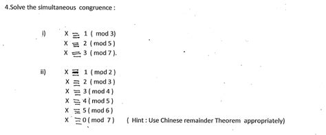 Solved 4 Solve The Simultaneous Congruence X 1 Mod 3