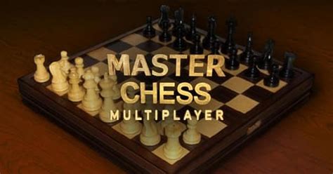 Master Chess Multiplayer Online Game Play For Free
