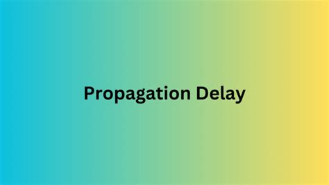 How To Reduce Propagation Delay Of A Gate In CMOS Design Siliconvlsi