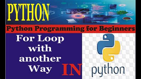 Programming Python For Loop With Another Way In Python Youtube