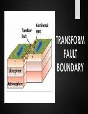 TRANSFORM FAULT BOUNDARY Pdf TRANSFORM FAULT BOUNDARY Along The Third Type Of Plate Boundary