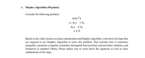 Solved 1 Simplex Algorithm 40 Points Consider The
