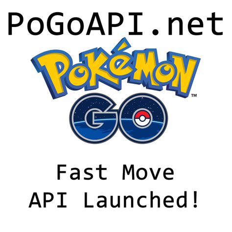 pokemon go api fast move api the chewett blog