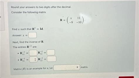 Solved Round Your Answers To Two Digits After The Decimal Chegg