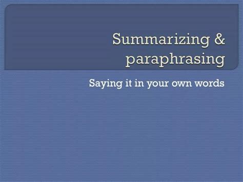 PPT Summarizing Paraphrasing PowerPoint Presentation Free Download ID 2579727