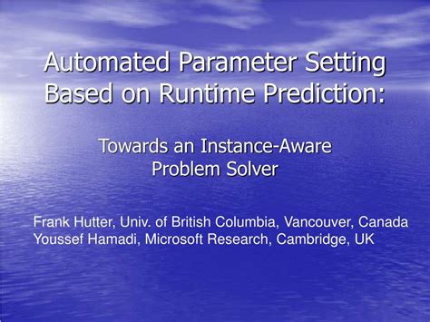 Ppt Automated Parameter Setting Based On Runtime Prediction