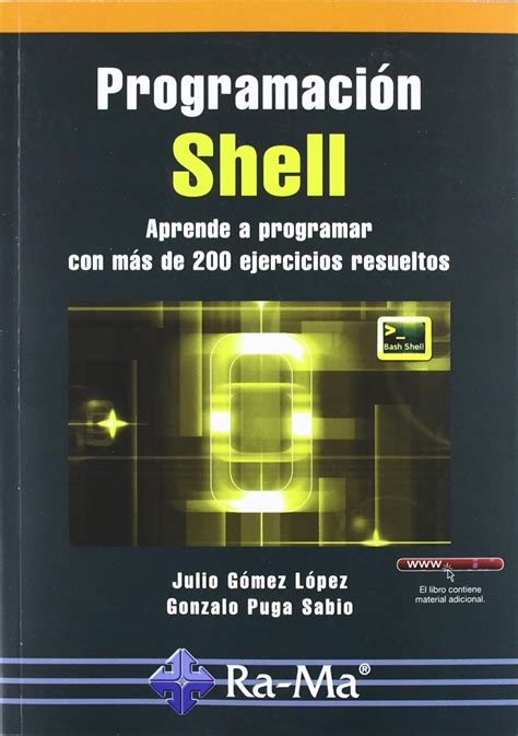 Programación shell Aprende a programar con más de ejercicios resueltos En EPUB PDF y
