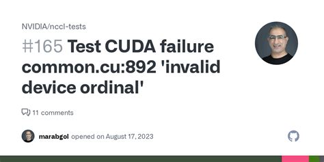 Test Cuda Failure Commoncu892 Invalid Device Ordinal · Issue 165