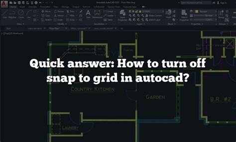 Quick Answer How To Turn Off Snap To Grid In Autocad Caddikt