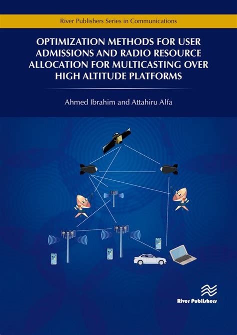 River Publishers Series In Communications Optimization Methods For User Admissions Bol