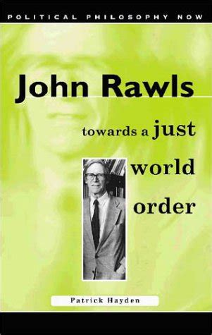 9780708317297 John Rawls Towards A Just World Order Political
