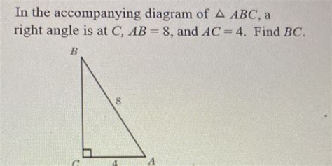 Solved In The Accompanying Diagram Of A Abc A Right Angle Is At C