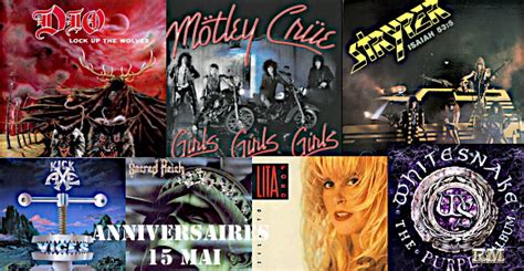 Anniversaires Ce 15 Mai Dio MÖtley CrÜe King Crimson In Flames