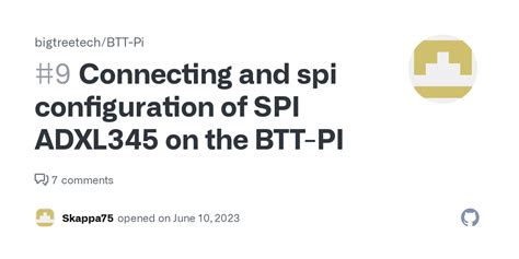 Connecting And Spi Configuration Of Spi Adxl345 On The Btt Pi · Issue 9 · Bigtreetechbtt Pi