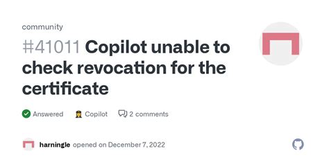 Copilot Unable To Check Revocation For The Certificate · Community · Discussion 41011 · Github