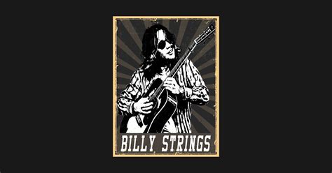 80s Style Billy Strings Billy Strings T Shirt Teepublic