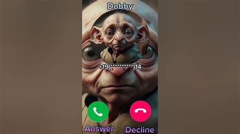 Dobby Is Calling You Youtube