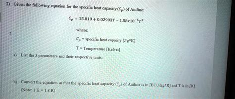 Video Solution Given The Following Equation For The Specific Heat