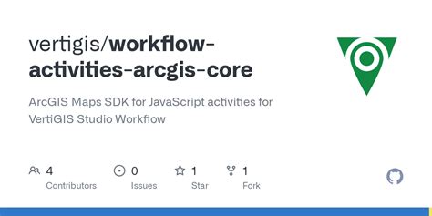 GitHub Vertigis Workflow Activities Arcgis Core ArcGIS Maps SDK For JavaScript Activities For