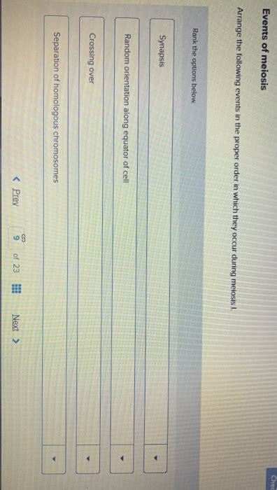 Solved Events of meiosis Arrange the following events in the | Chegg.com