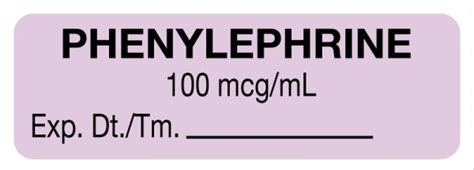 Medical Use Labels Anesthesia Label Phenylephrine 100 Mcgml 1 12